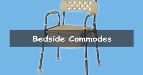 Best Bedside Commodes in 2023